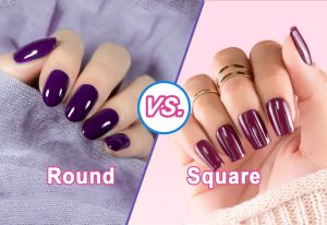 Round vs Square Nails: What’s The Difference?