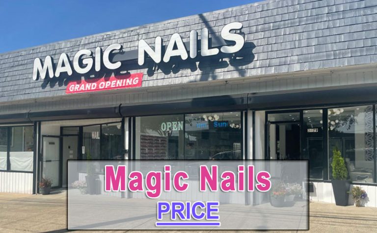 Magic Nails Prices List 2026: Cost & Reviews