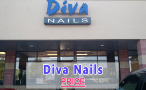 Diva Nails Salon Prices List 2026: Cost & Reviews